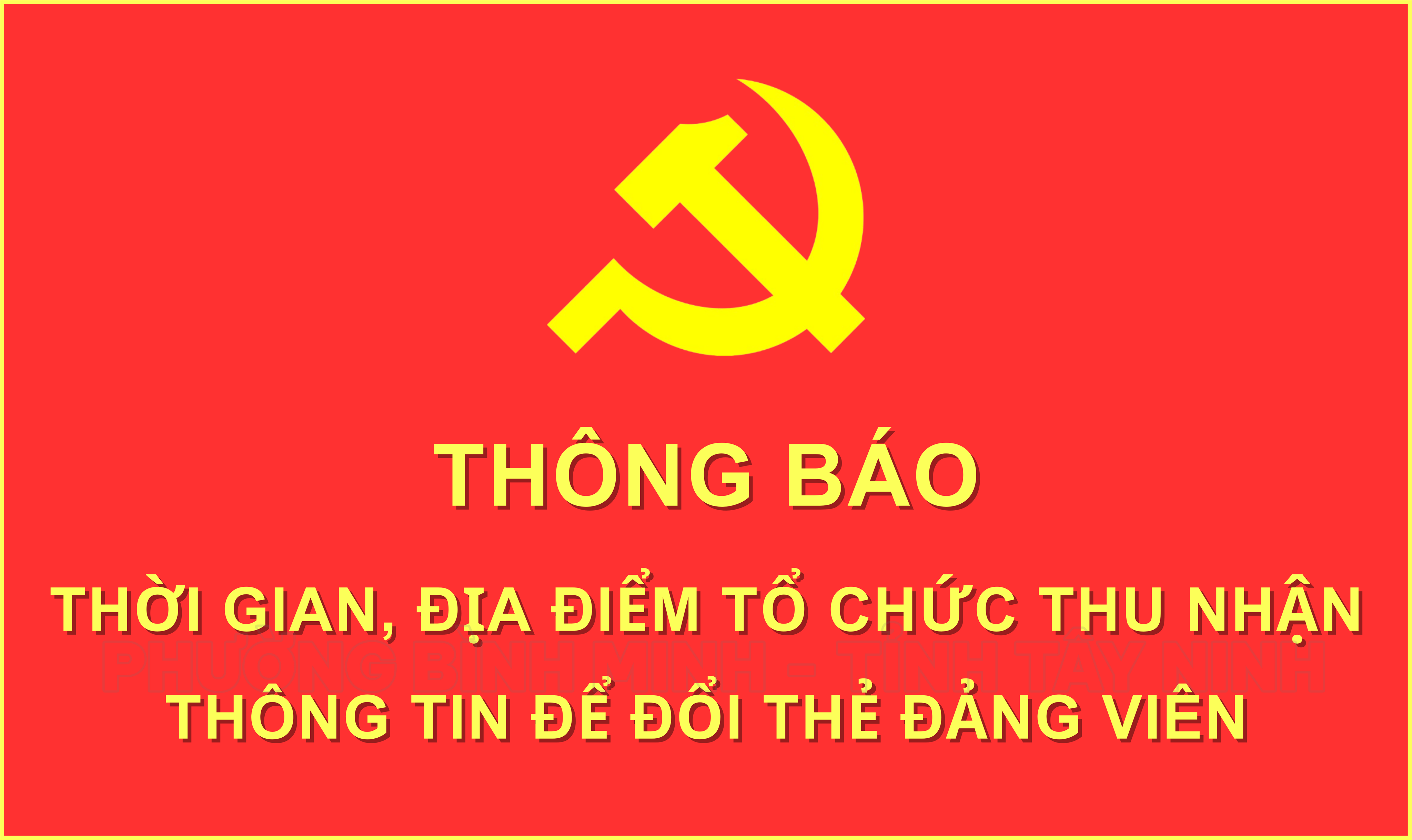 Thông báo: thời gian, địa điểm triển khai thu nhận thông tin đổi thẻ Đảng viên
